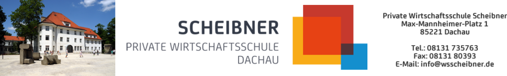 Private Wirtschaftsschule Scheibner – – staatlich anerkannt