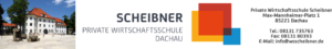 Private Wirtschaftsschule Scheibner – – staatlich anerkannt
